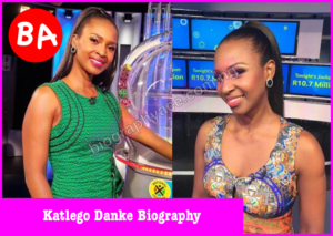 Katlego Danke Biography: Net Worth, Age, Husband, Relationship, Wiki